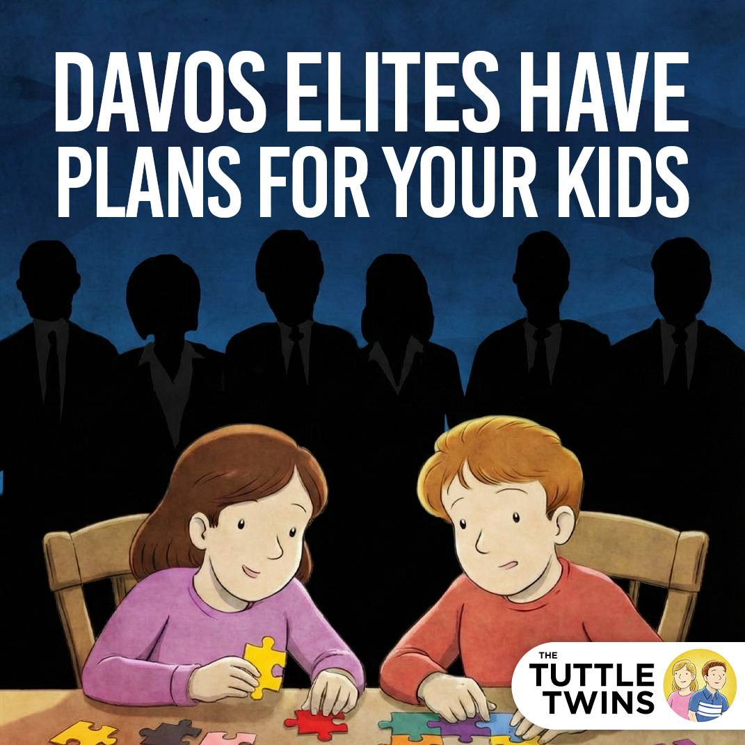 Davos Elites Want Your Kids Ashamed and Ignorant – The Tuttle Twins